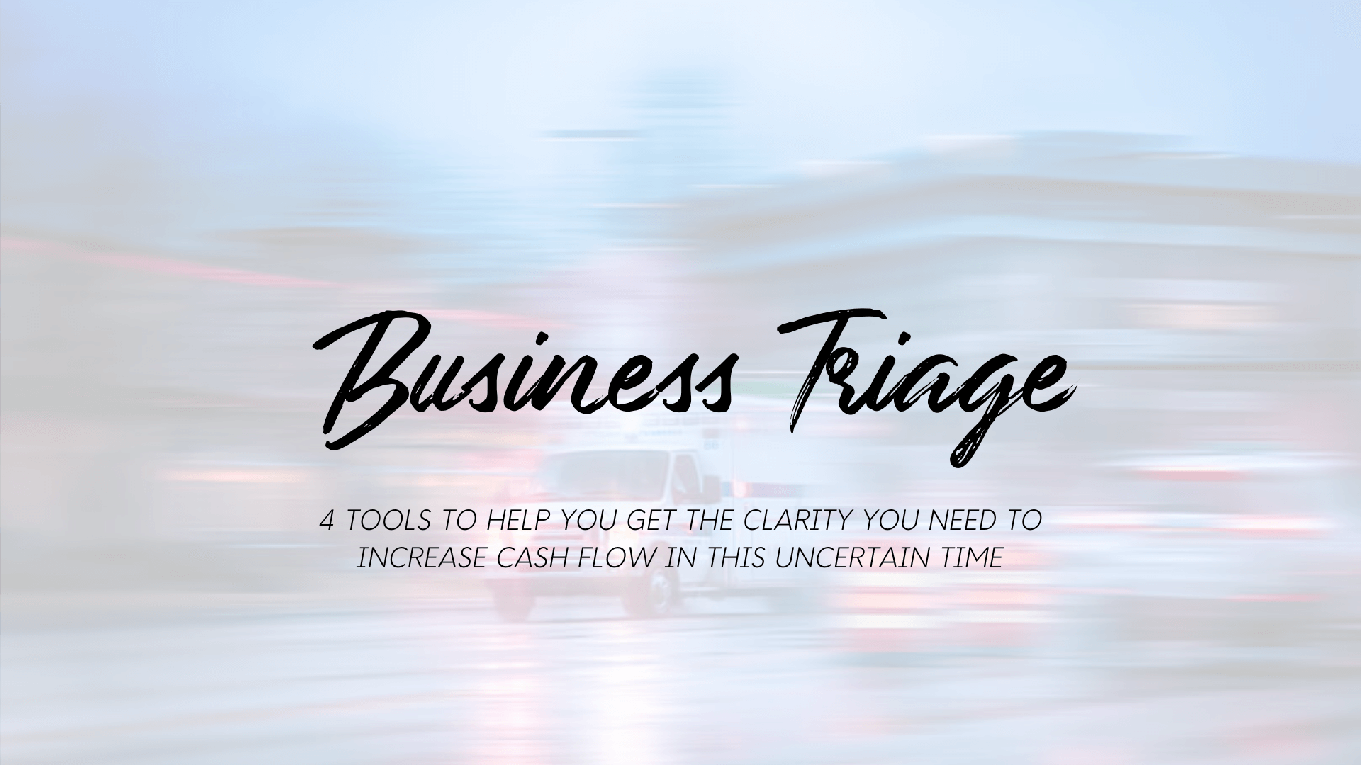 Business Triage Tool Kit | Golden Key Partnership